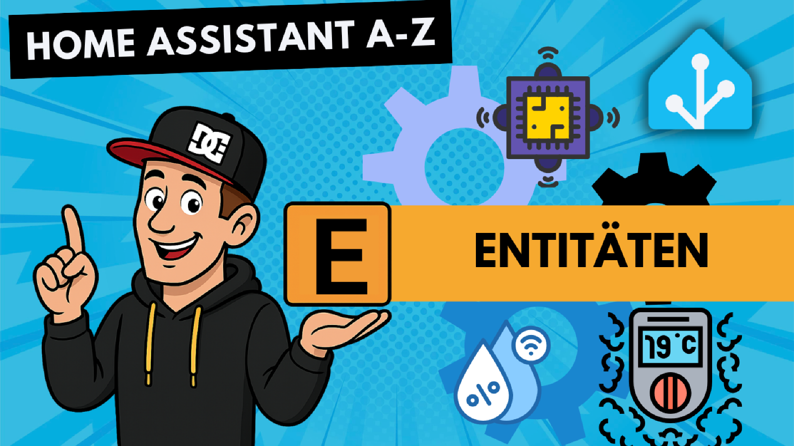 Home Assistant A-Z: E wie Entitäten